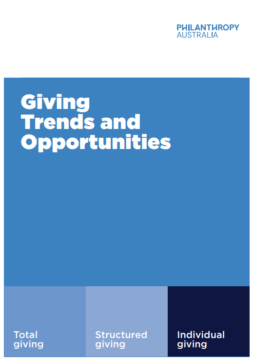 Giving Trends and Opportunities Report 2022 - Philanthropy Australia