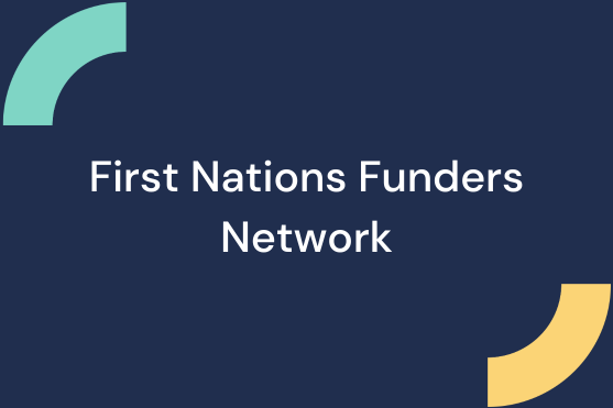 First Nations Funders Network - Philanthropy Australia